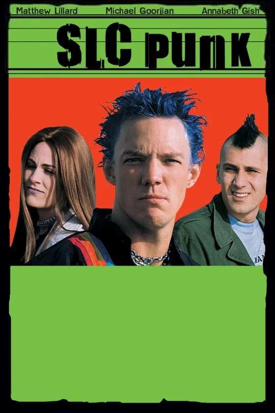 SLC Punk! (Film) — Bomb City Foundation