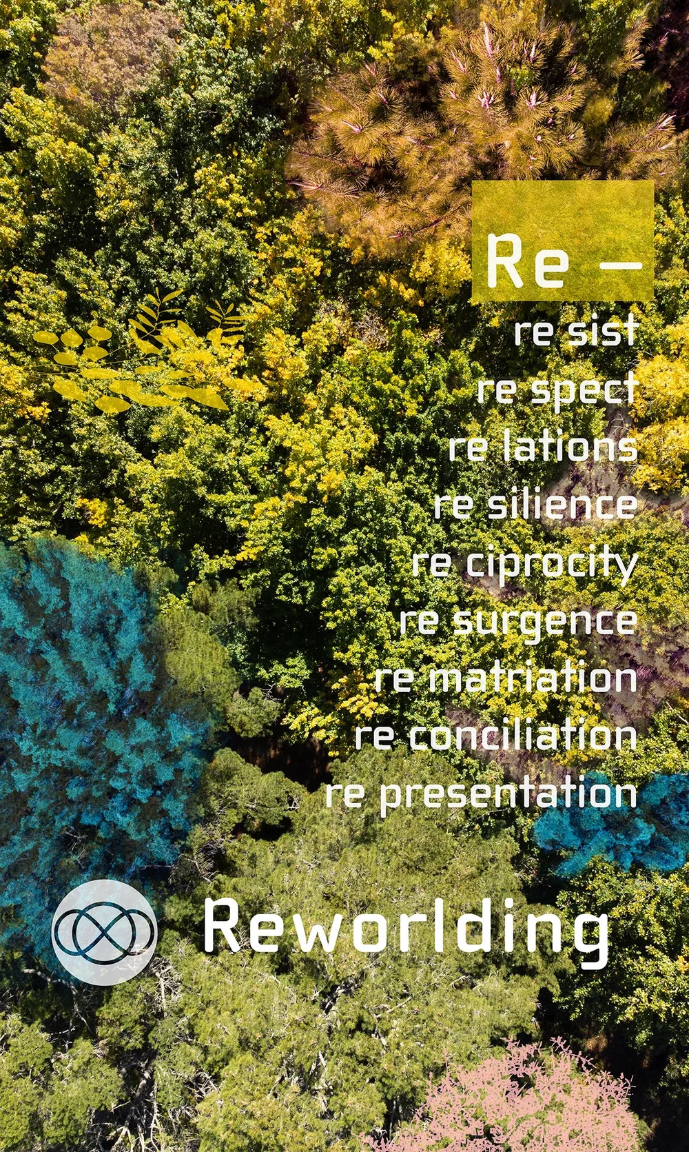 Reworlding — Centre for Reworlding