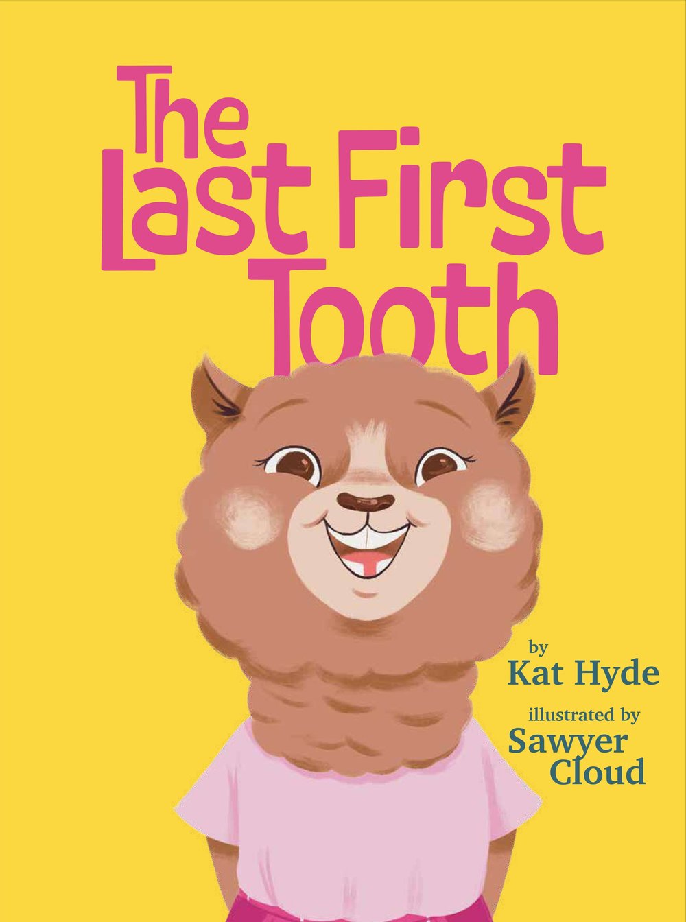 The Last First Tooth — Sawyer Cloud - Children's book Illustrator
