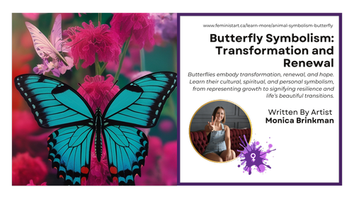 Butterfly Symbolism In Feminist Art: Transformation & Growth