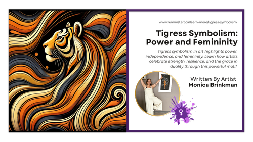 Tigress Symbolism in Feminist Art: Power and Femininity