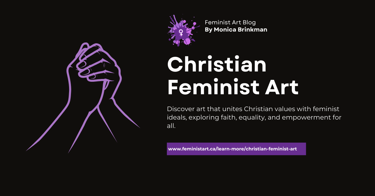 Christian Feminist Art | Feminist Art Movement
