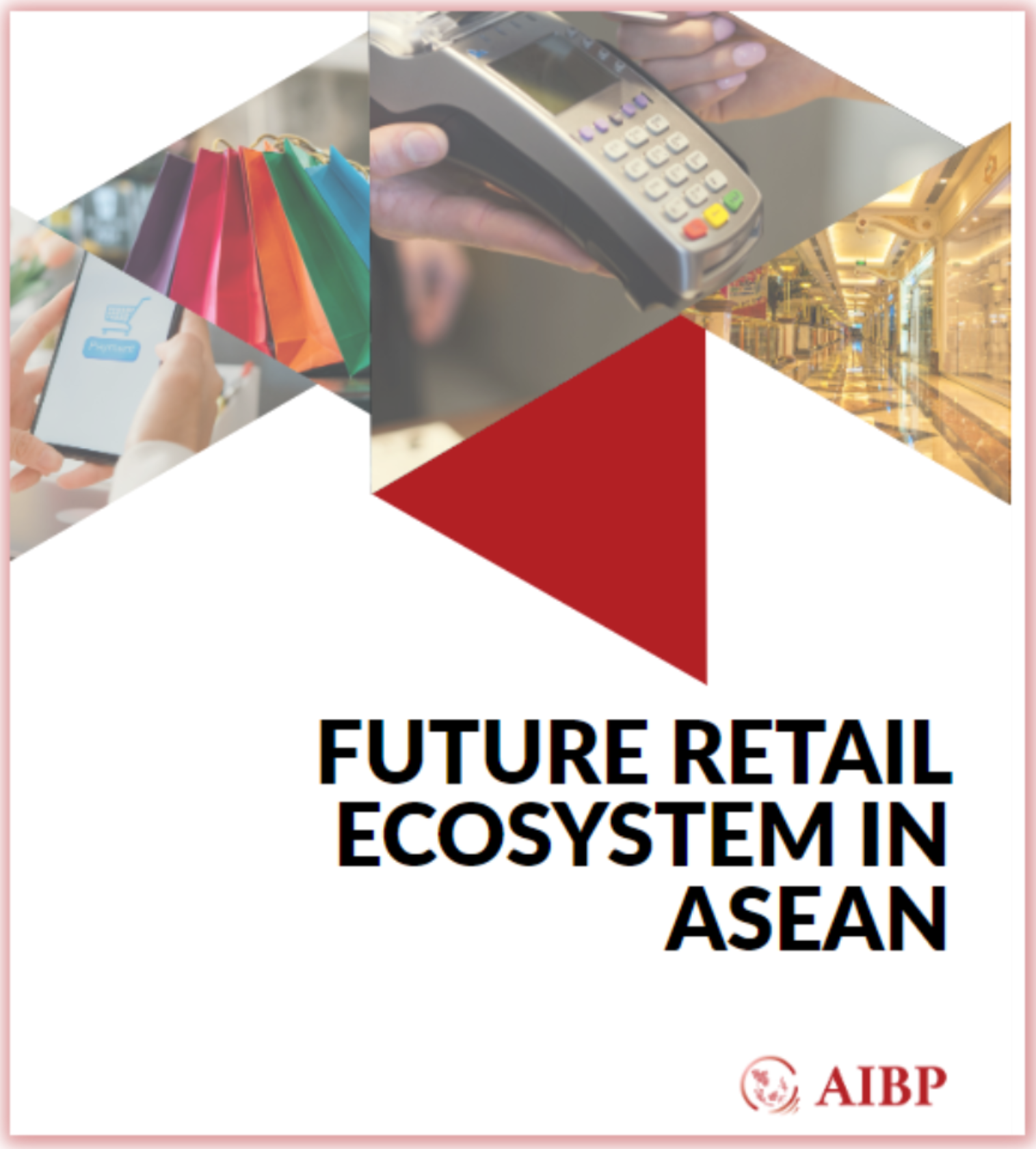 AIBP Reports — ASEAN Innovation Business Platform - AIBP