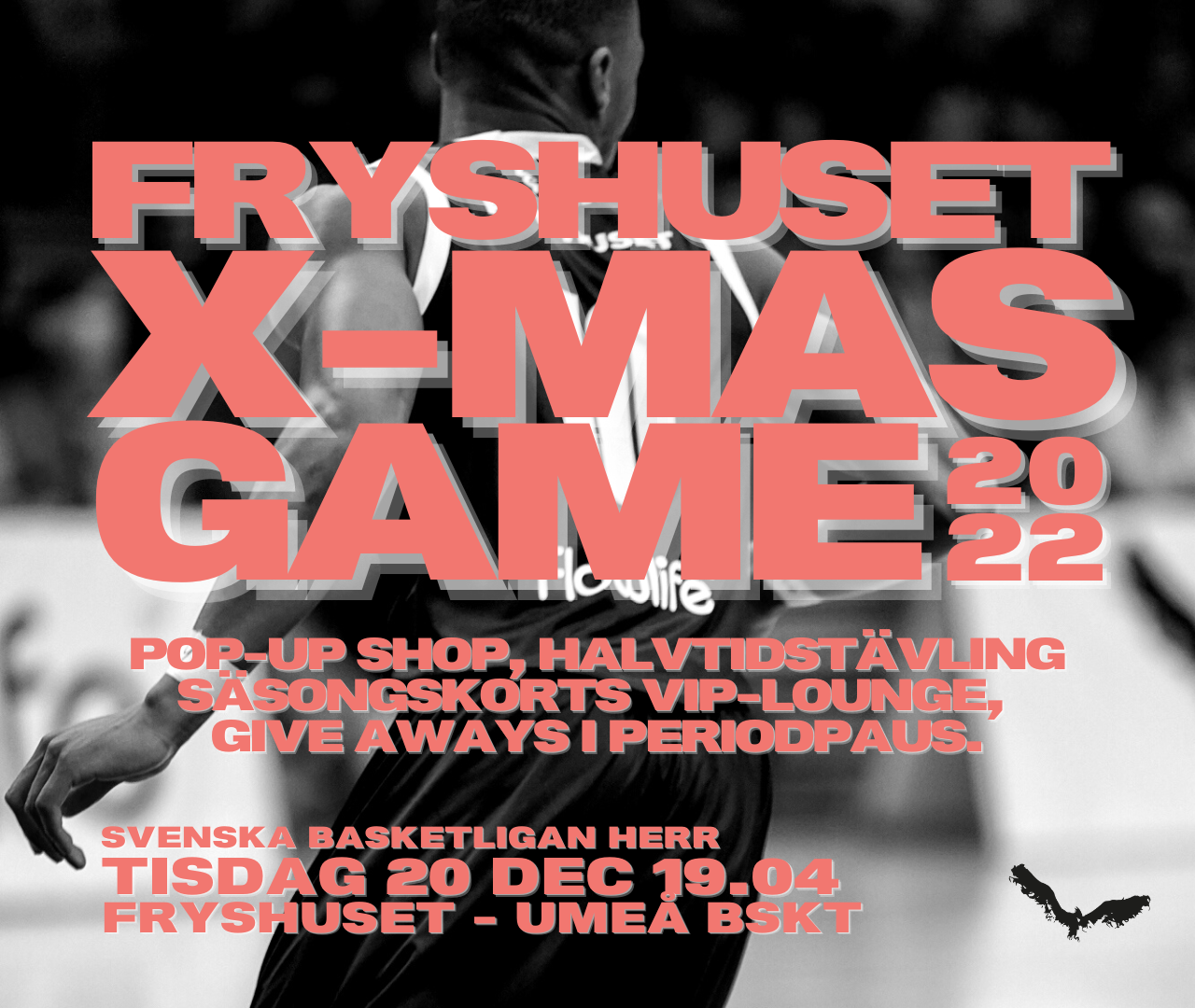 FRYSHUSET X-MAS GAME 2022 — Fryshuset Basket