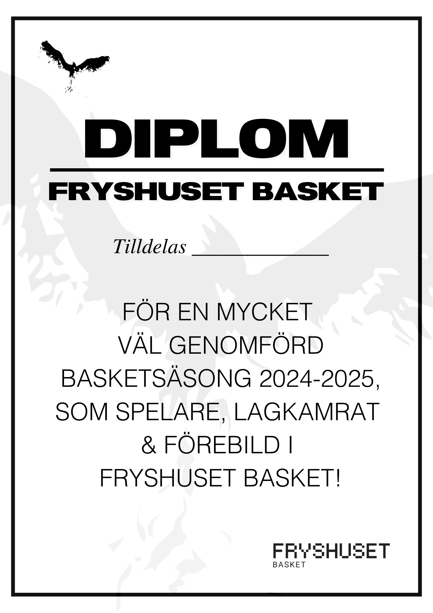 Diplom Säsongen 24-25 — Fryshuset Basket