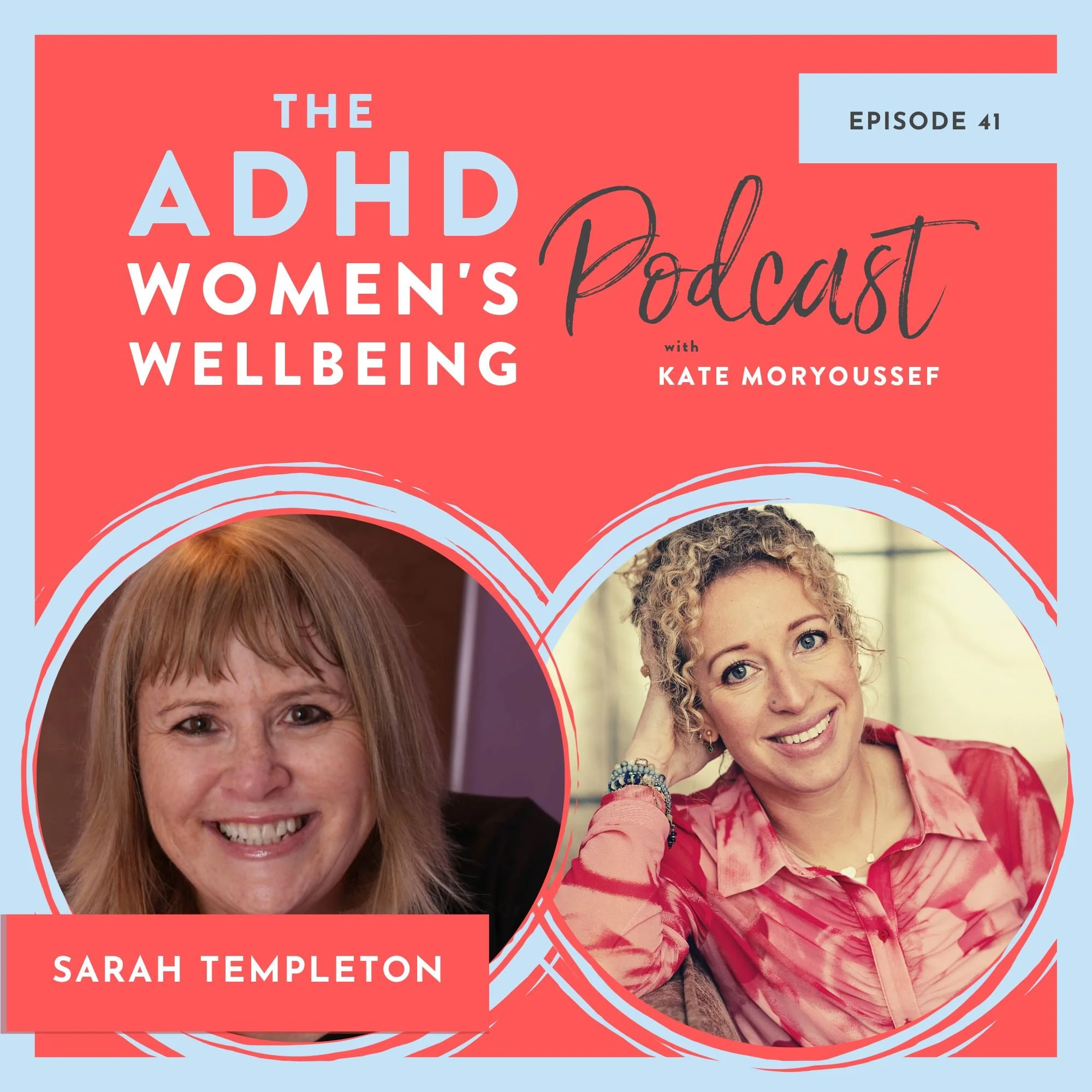 ADHD Podcast — ADHD Women's Wellbeing | by Kate Moryoussef