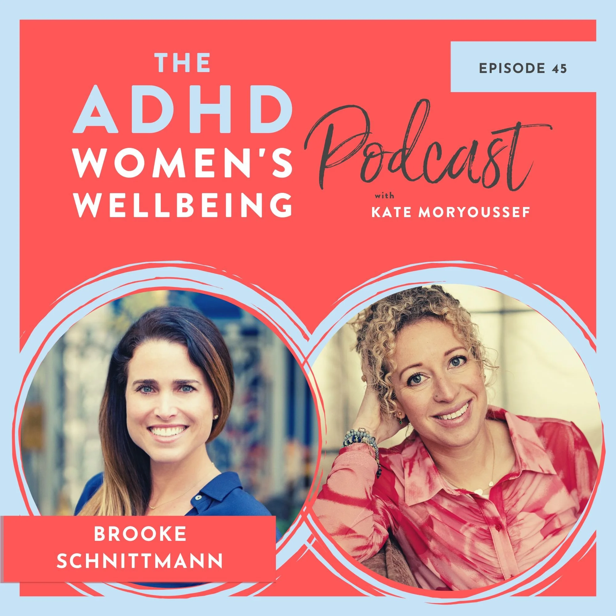 ADHD Podcast — ADHD Women's Wellbeing | by Kate Moryoussef