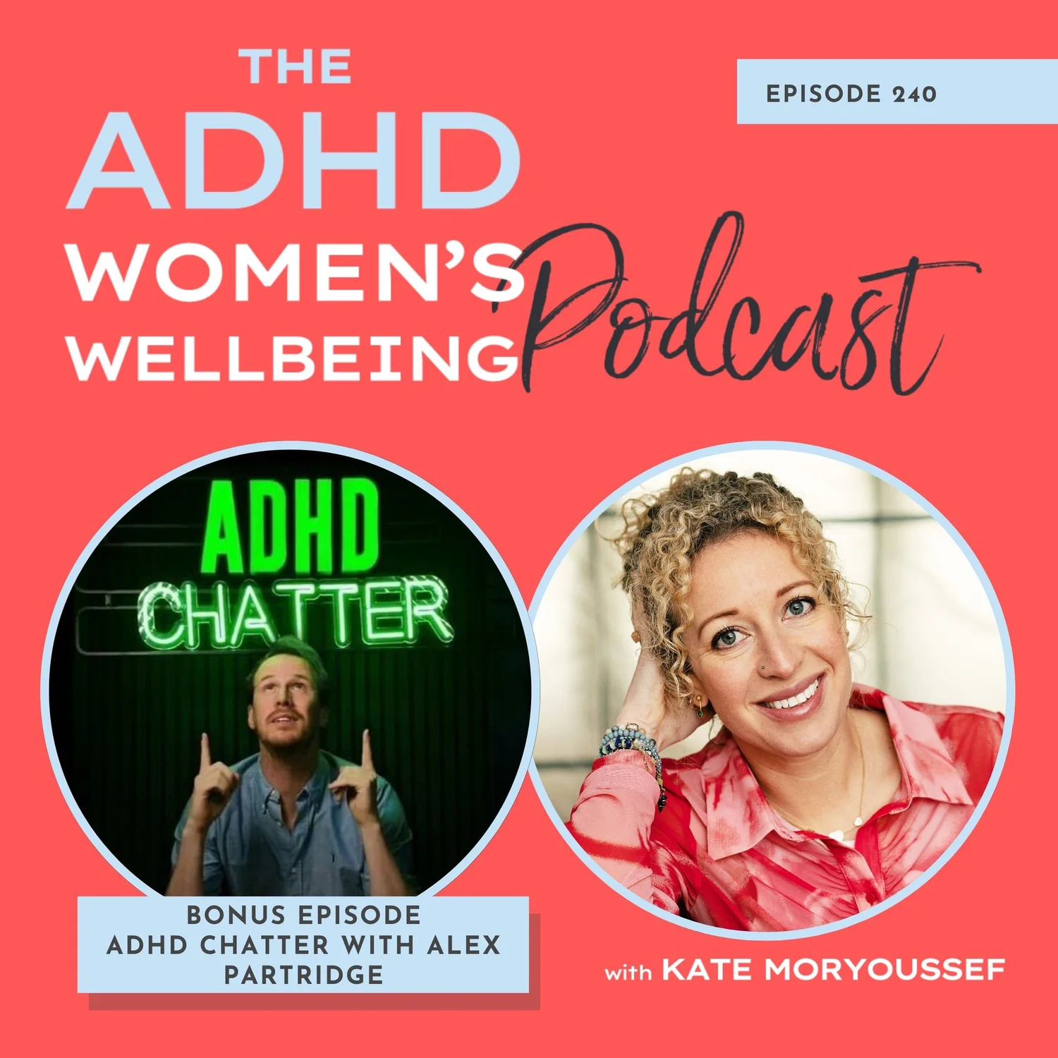 ADHD Women's Wellbeing Podcast with Kate Moryoussef — ADHD Women's ...