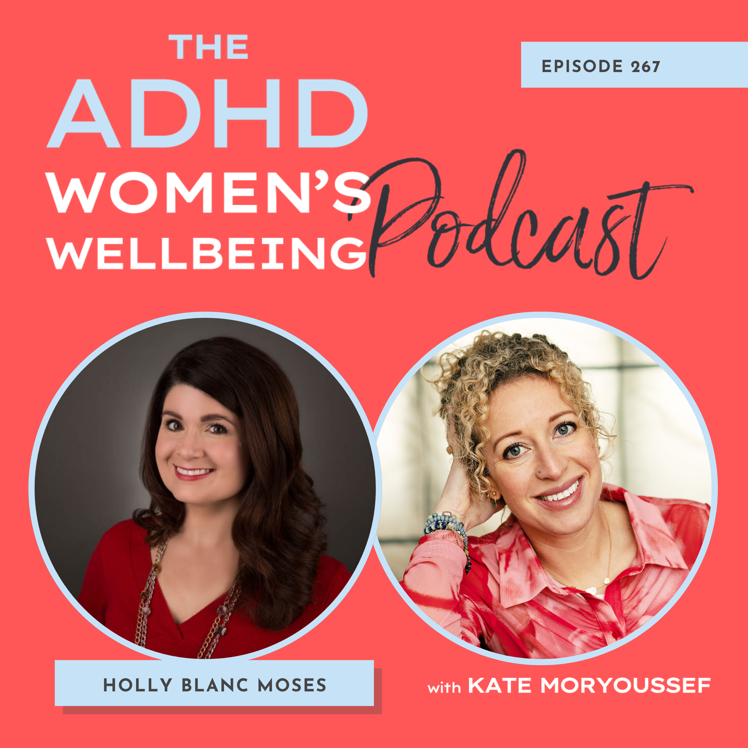 ADHD Women's Wellbeing Podcast with Kate Moryoussef — ADHD Women's Wellbeing | by Kate Moryoussef
