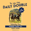 The Lakes Hotel Daily Double — The Lakes Hotel