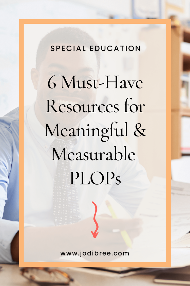 6 Must-Have Resources to Write a Holistic and Meaningful Present Level ...
