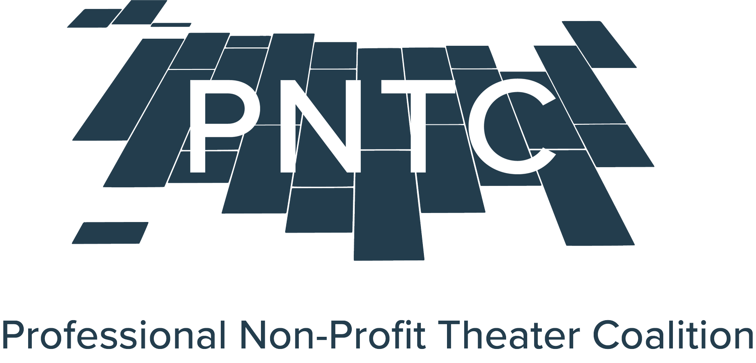 Professional Non-Profit Theatre Coalition Professional Non-Profit Theatre Coalition