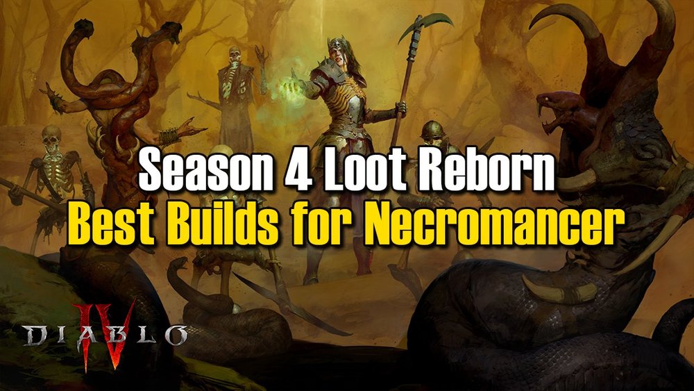 Best Diablo 4 Builds for Season 4: Loot Reborn for all Classes ...