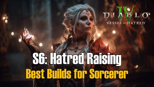 Best Builds in Diablo 4 for Vessel of Hatred for all Classes ...