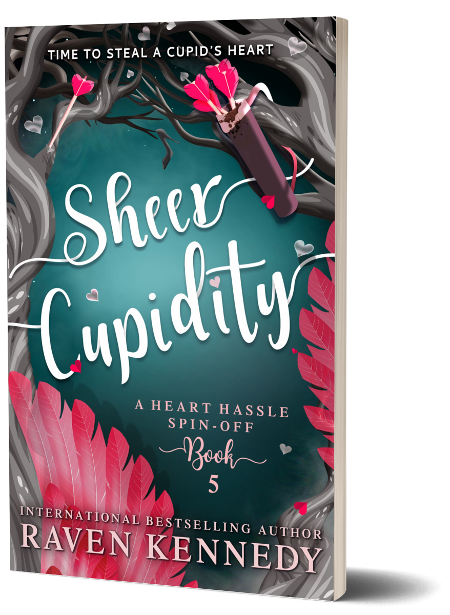Cupidity + The Heart Hassle Series — Raven Kennedy