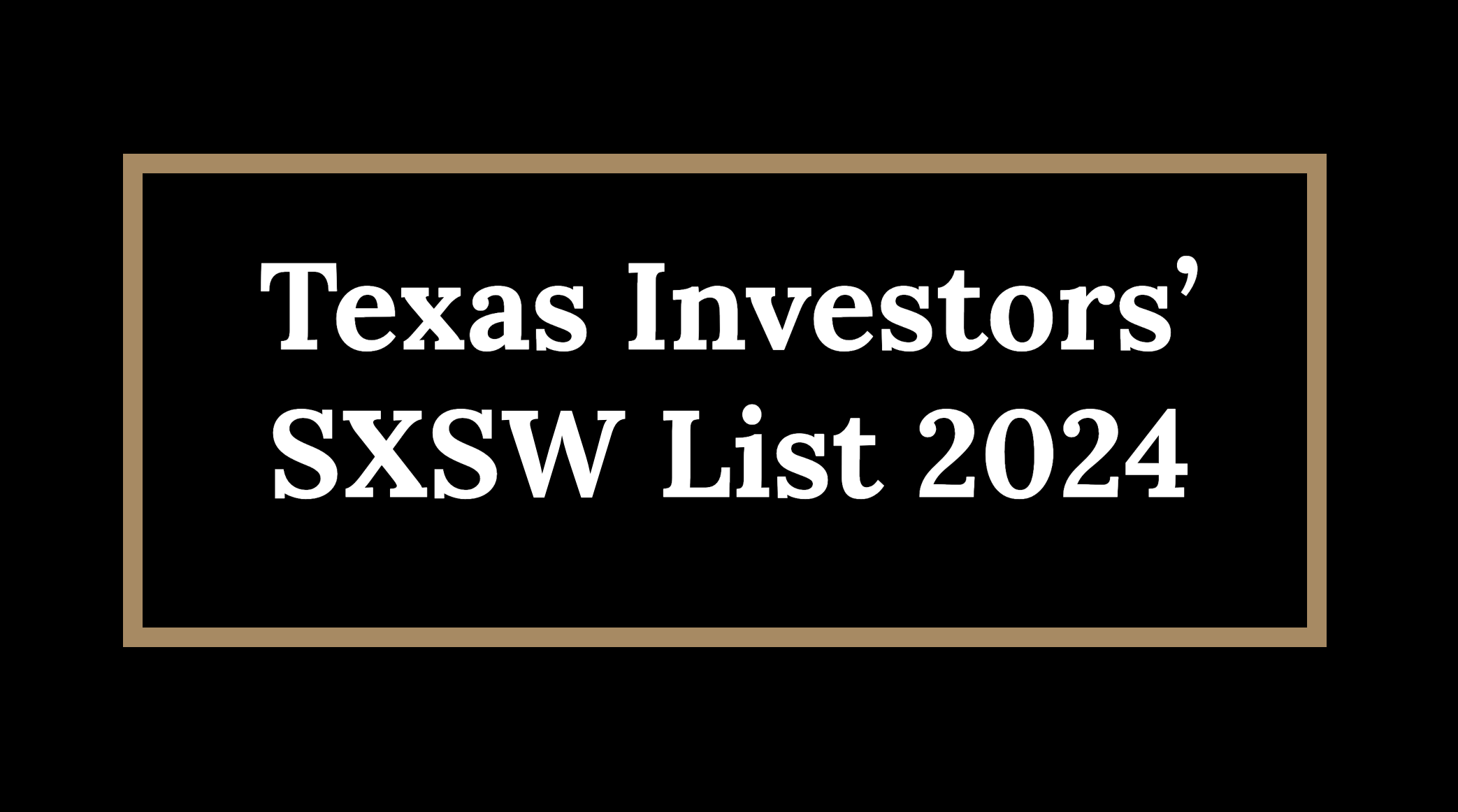 The Investor List 2024 — Texas Venture Alliance