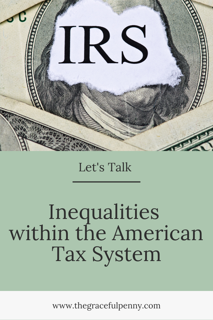 Inequalities within the American Tax System — The Graceful Penny