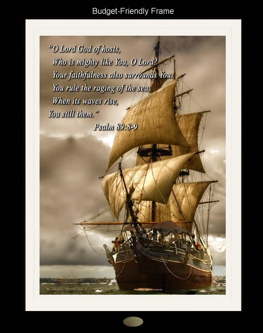 Psalm 89:8-9 Ship-on-still-waters Framed Christian Wall Art Religious ...