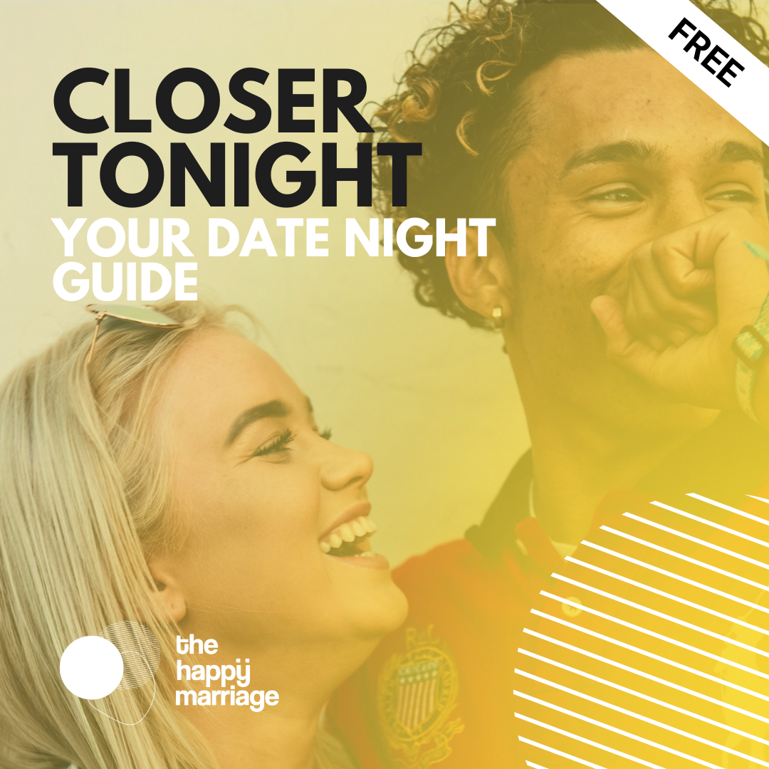 Closer Tonight - Your Date Night Guide — The Happy Marriage