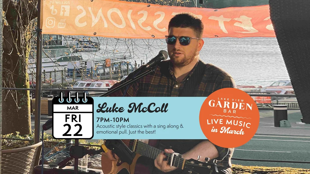 Luke Mccoll | 22nd March | Live Music — Lake View Garden Bar
