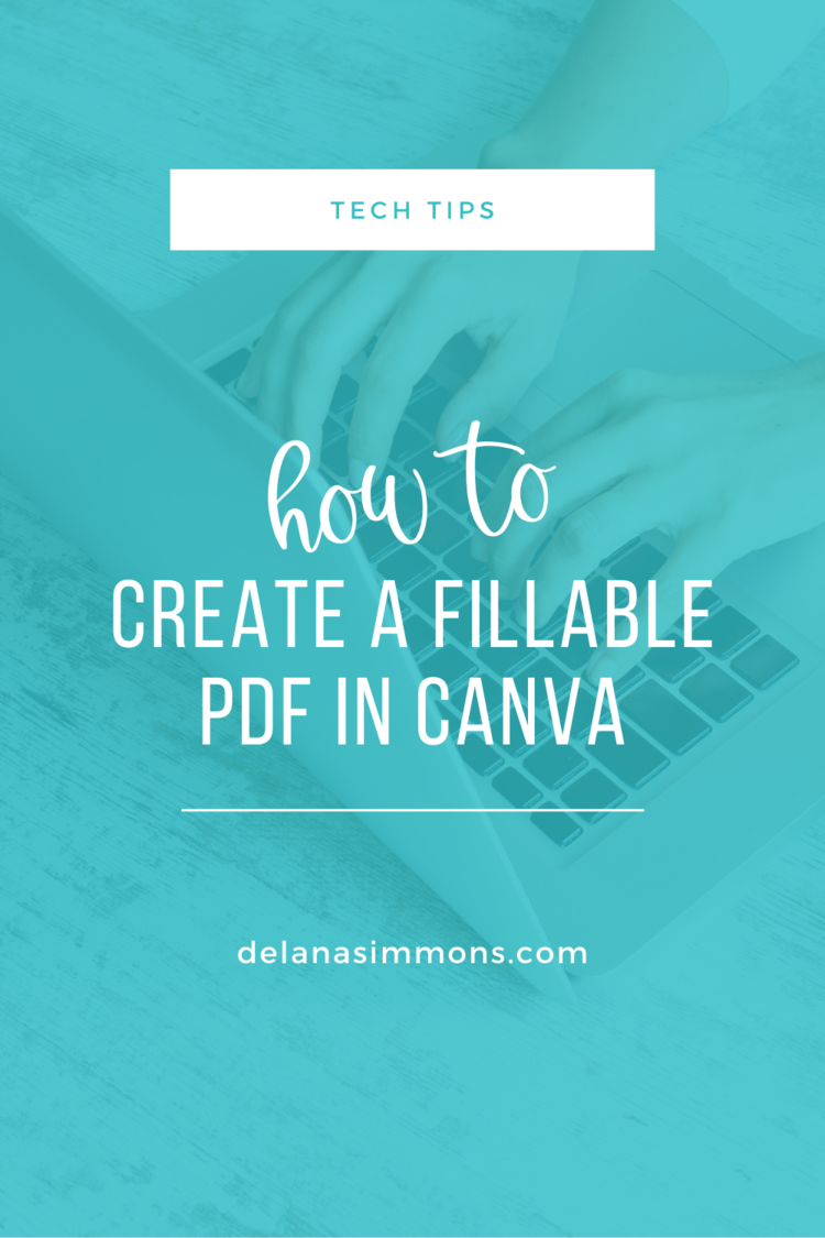 How To Make A Canva PDF Fillable Online Business Manager Tech VA How To Make A Canva PDF Fillable Online Business Manager Tech VA