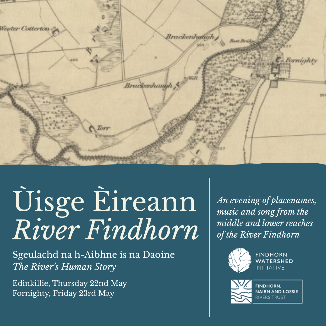 Uisge Èireann, River Findhorn: The River’s Human Story - Fornighty ...