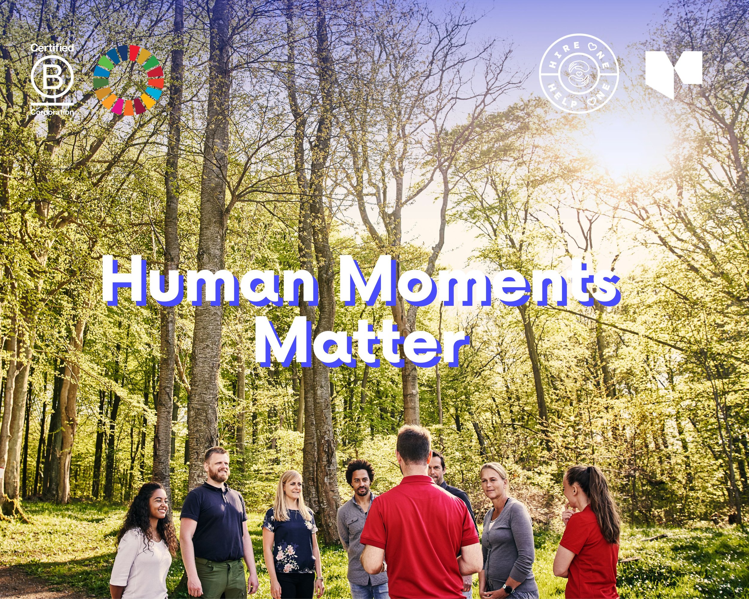 Human Moments Matter · Modern People