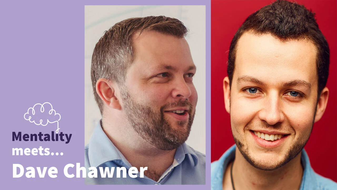 Dave Chawner—Having fun with mental health — Peter Larkum Ltd