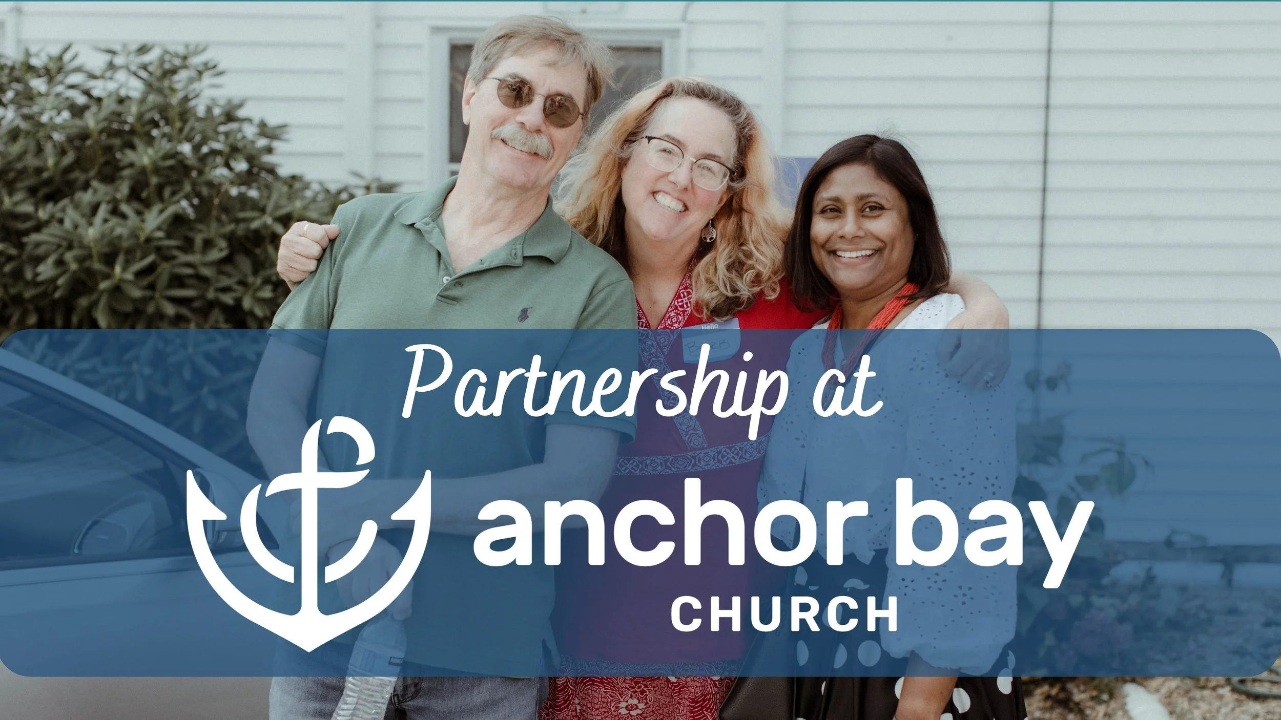 Partnership — Anchor Bay Church