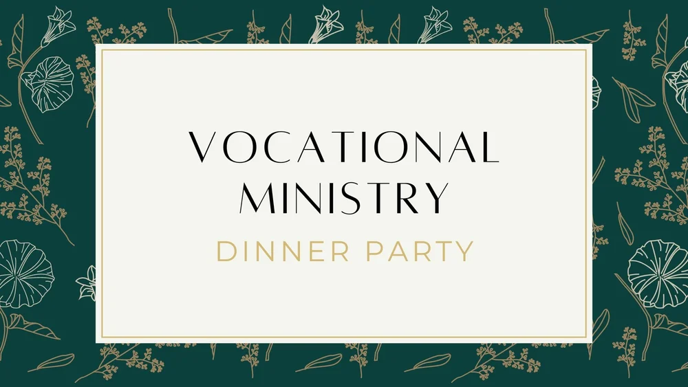 Vocational Ministry Dinner Party — Anchor Bay Church