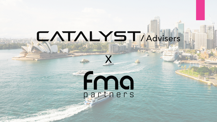 Partnering with Catalyst Advisors — FMA Partners