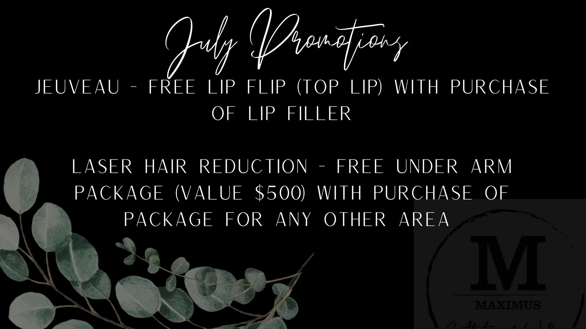Promotions & Sales — Maximus Aesthetics & Wellness