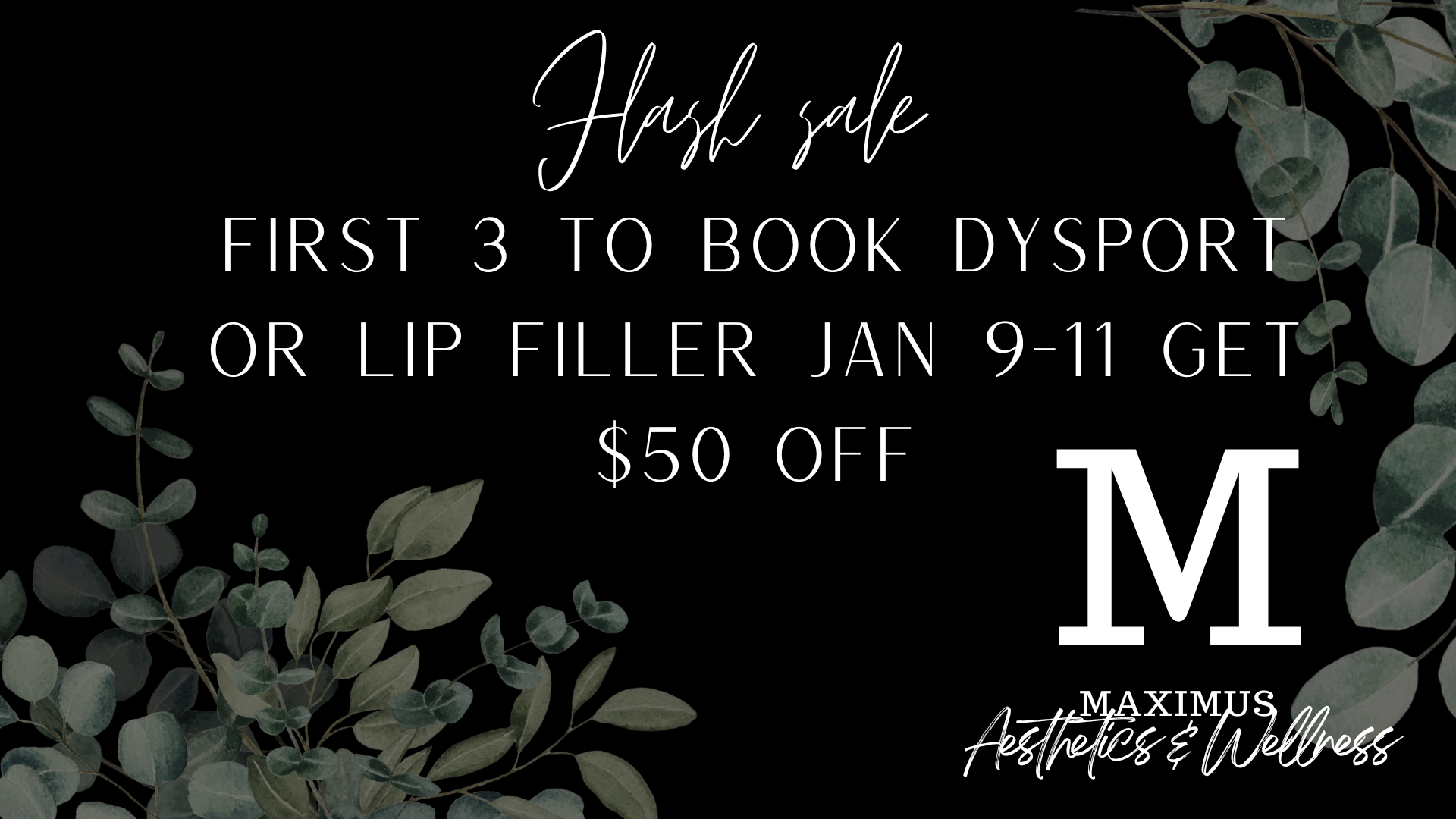 Promotions & Sales — Maximus Aesthetics & Wellness