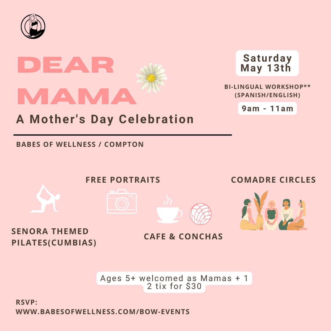 Mothers Day - Mama & me wellness event for all ages, all bodies ...