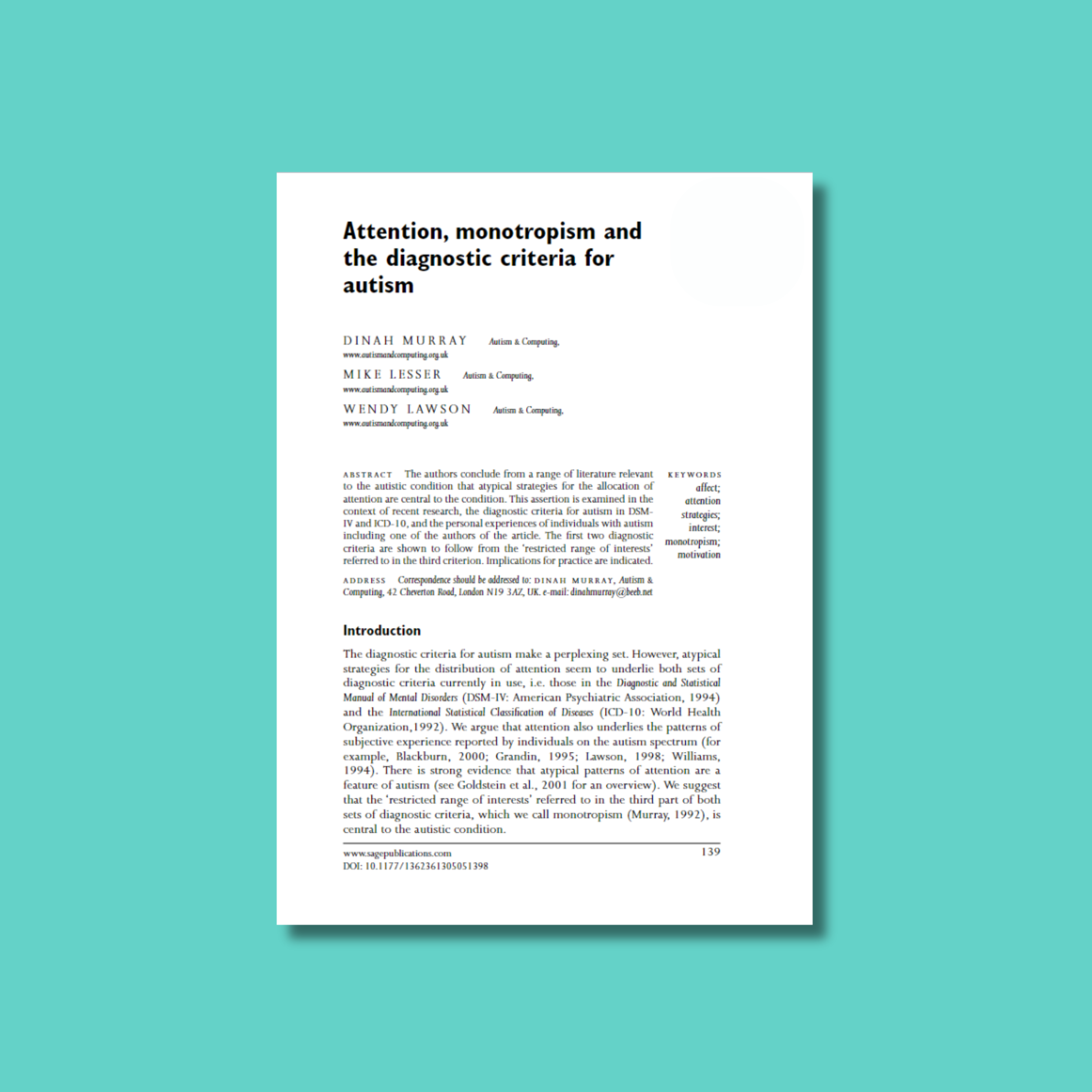 Attention, Monotropism and the Diagnostic Criteria for Autism ...
