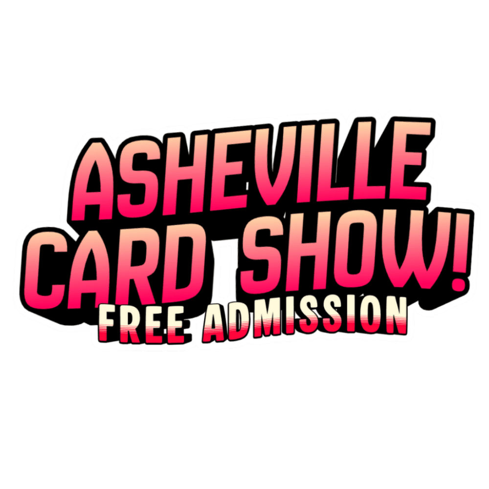 Asheville Card Show llaunch — % SPORTS CARD SHOWS