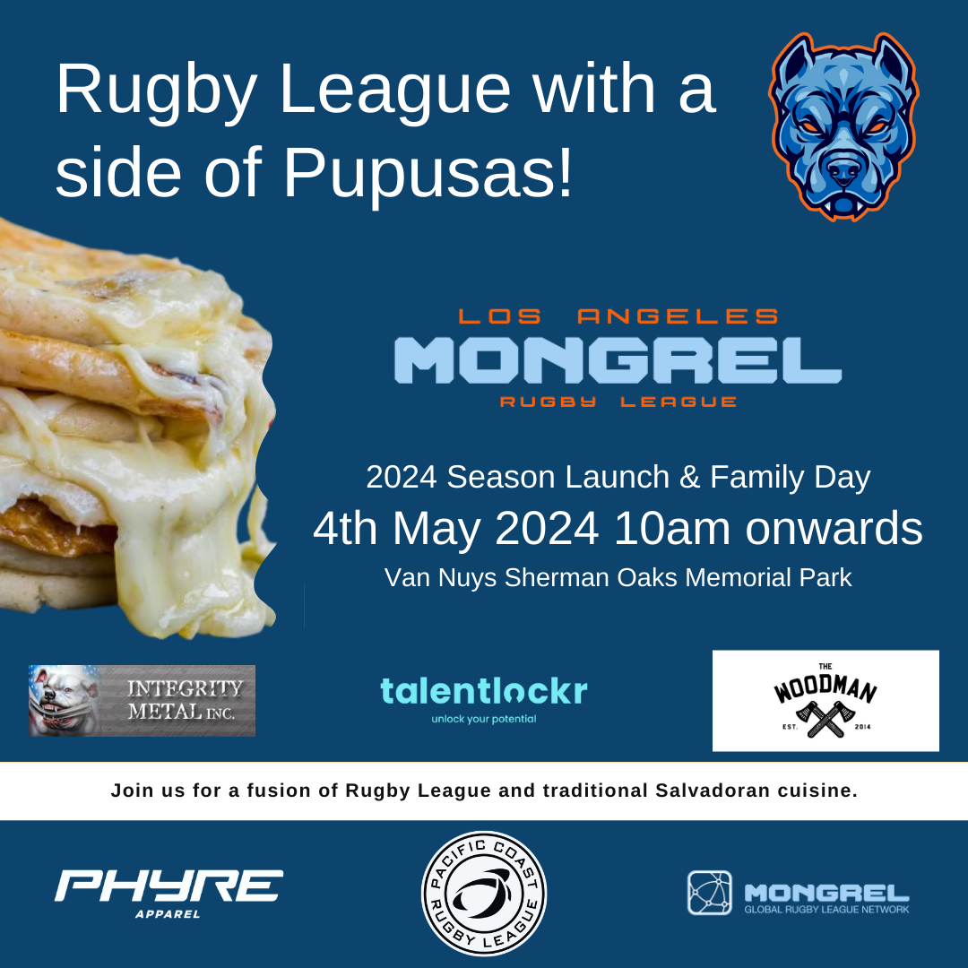 2024 Pupusa Party — Los Angeles Mongrel Rugby League
