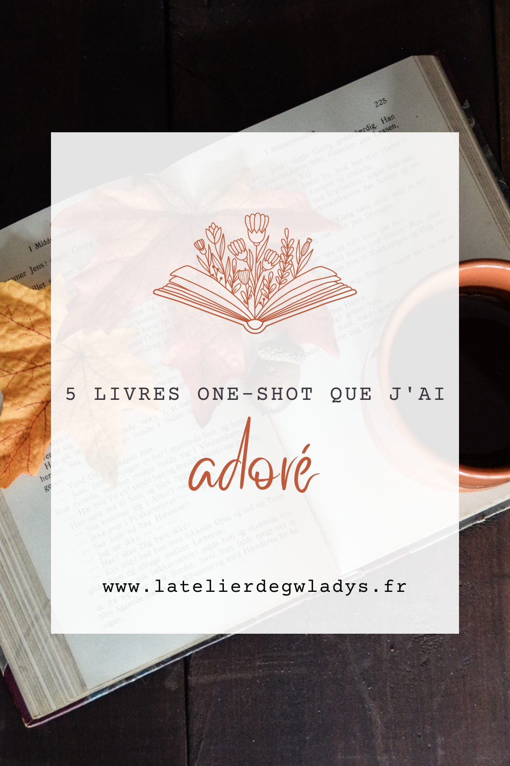 5 livres one-shot que j'ai adoré — L'Atelier de Gwladys