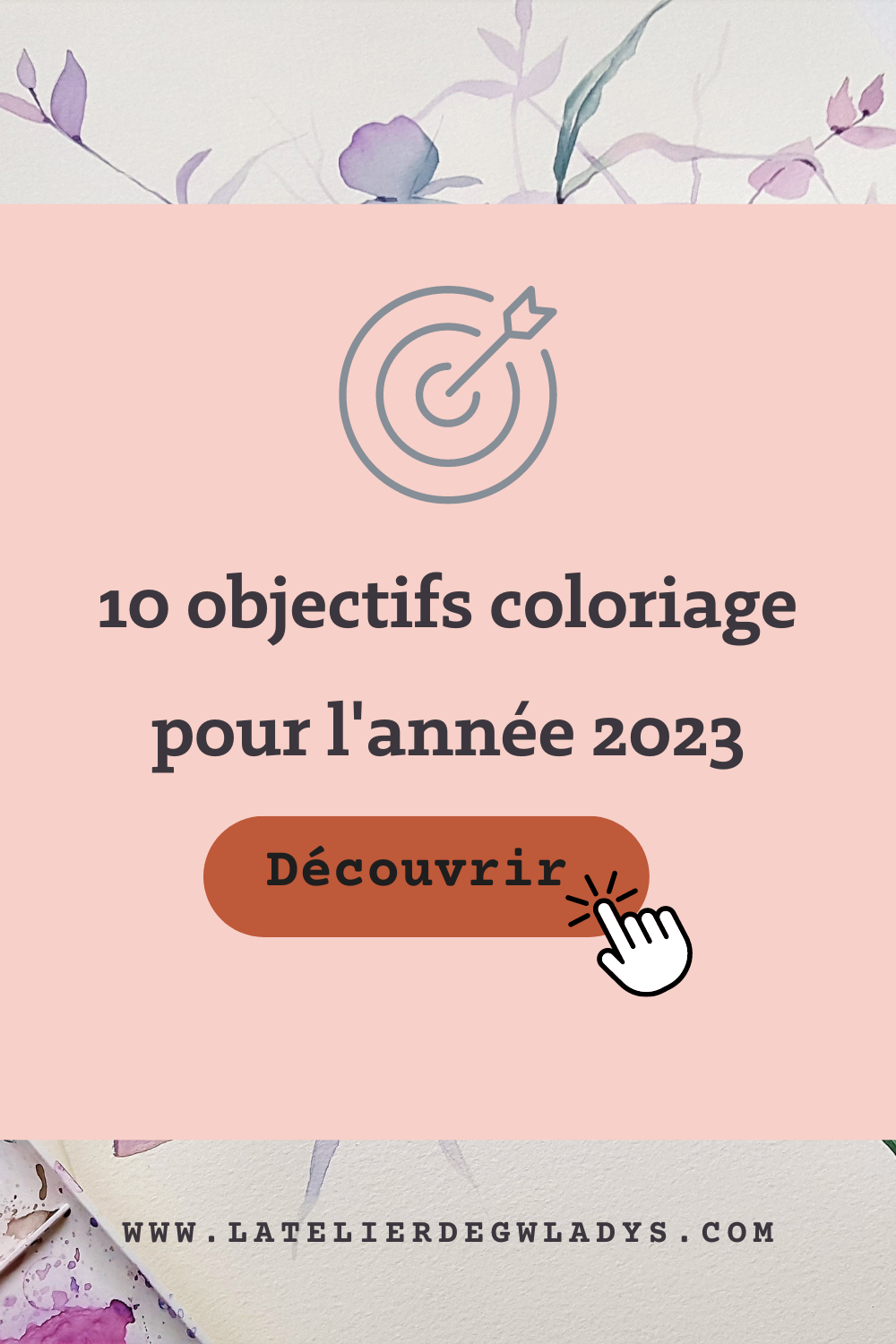 10 objectifs coloriage pour l'année 2023 — L'Atelier de Gwladys