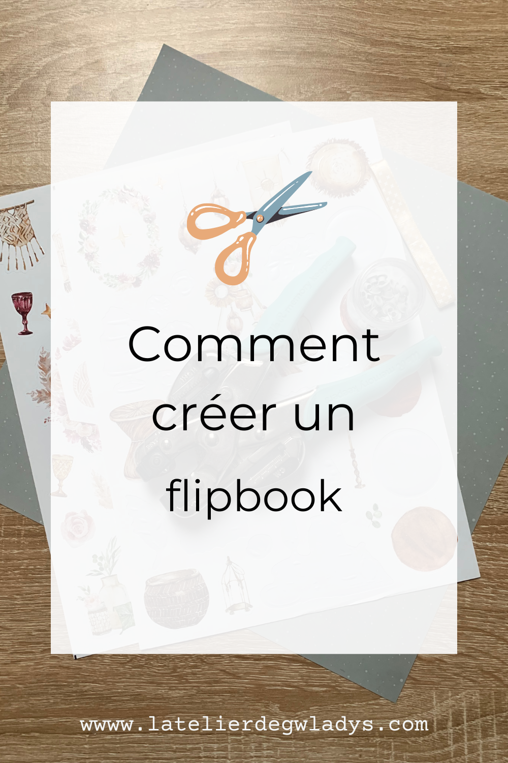 Comment créer un flipbook — L'Atelier de Gwladys