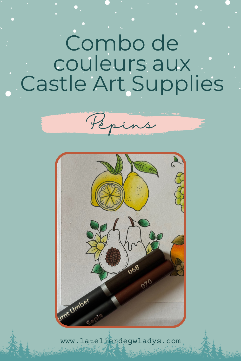 Comment colorier les fruits de saison ? — L'Atelier de Gwladys