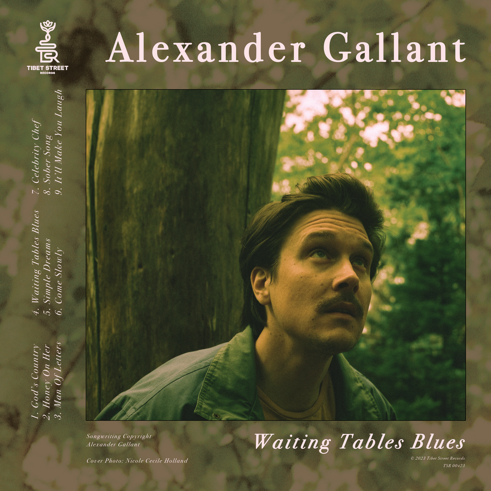 Alexander Gallant Serves Up Debut Album: Waiting Tables Blues — The ...