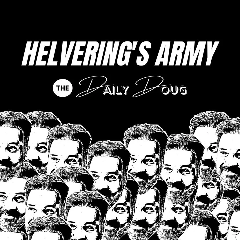 Daily Doug — Dr. R. Douglas Helvering