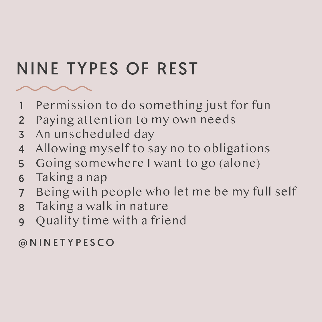 Nine Types of Rest — Nine Types Co.