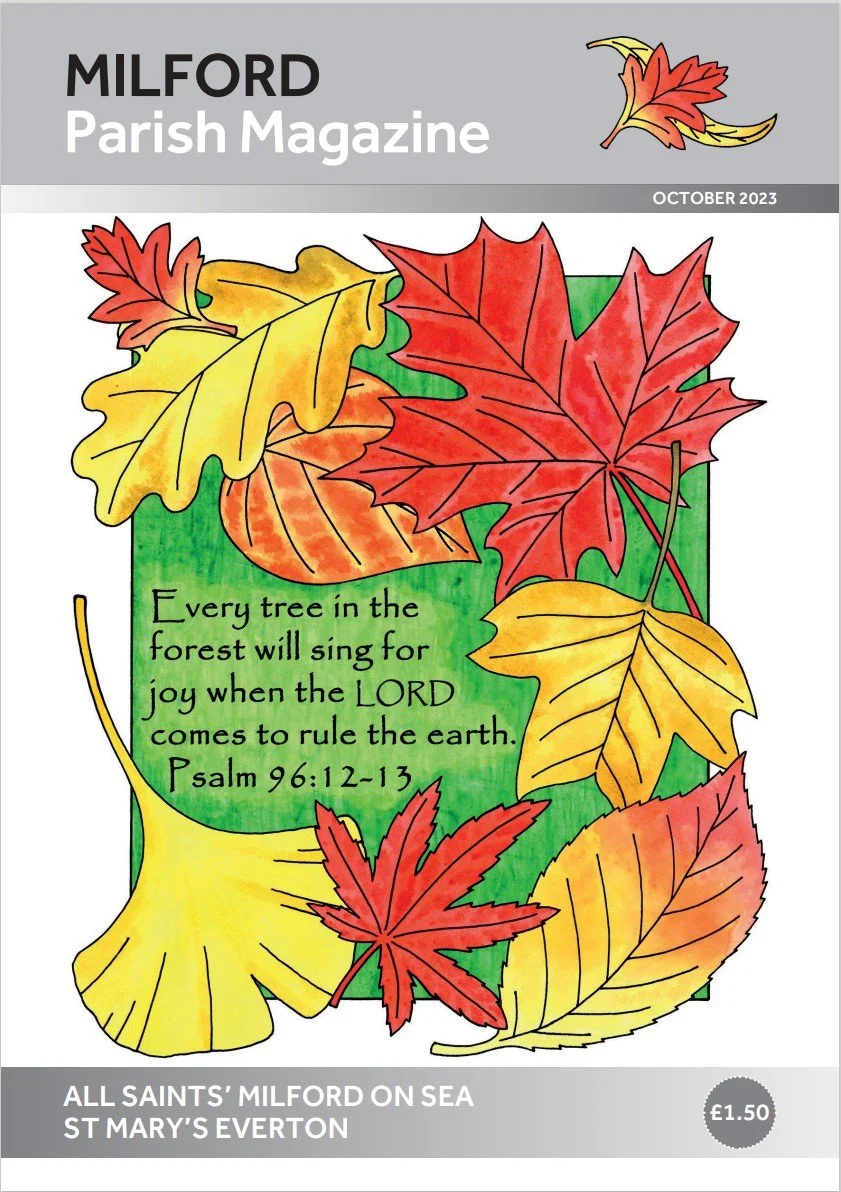 Parish Magazine — All Saints' Milford + St Mary's Everton - Welcome