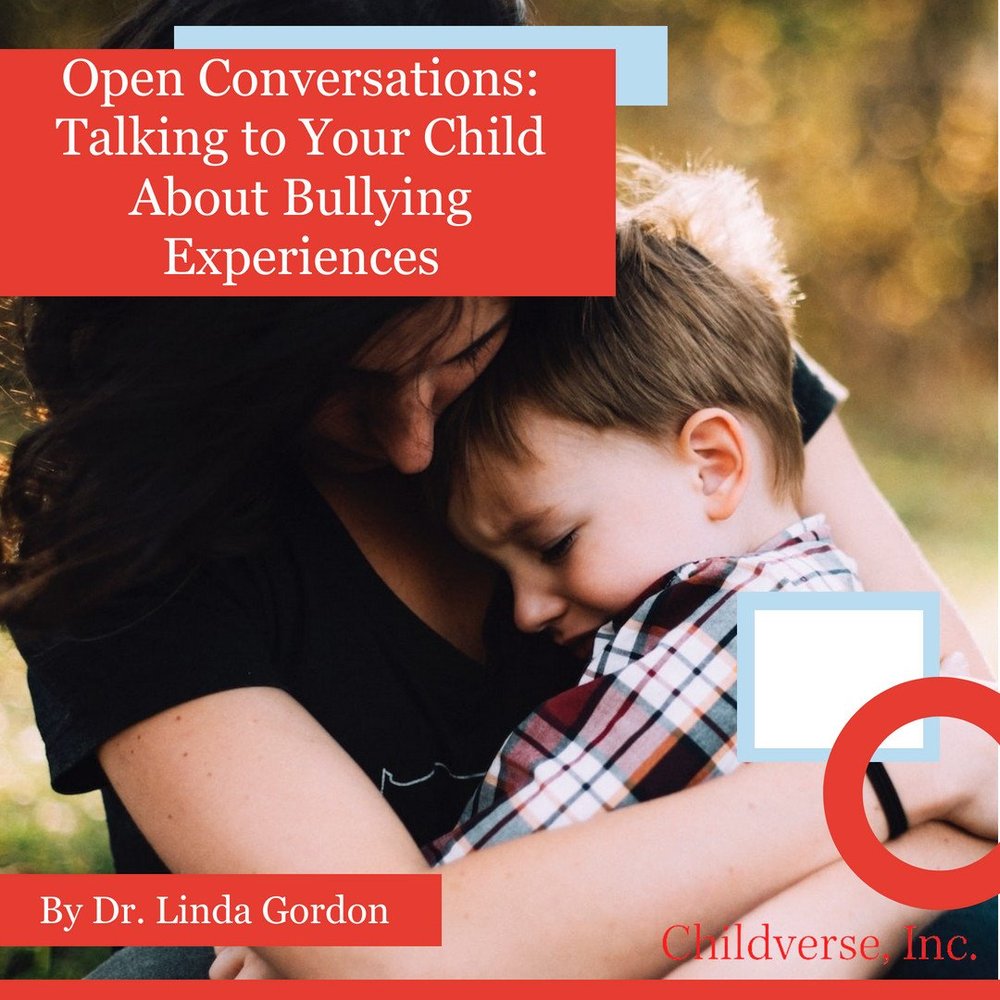 Open Conversations: Talking to Your Child About Bullying Experiences ...