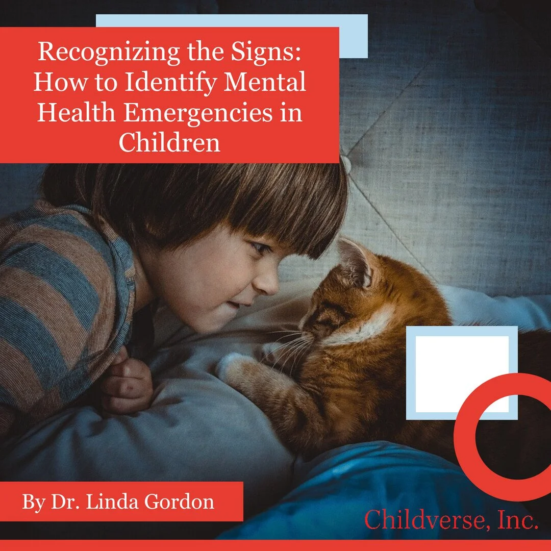 How to Identify Mental Health Emergencies in Children — Childverse, Inc.