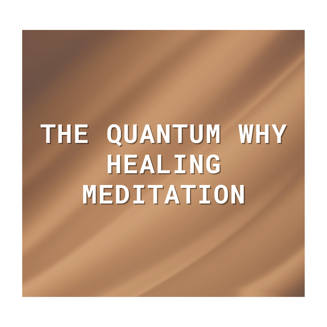 The Quantum Why Meditation — Shaman Dao | Santa Fe, New Mexico