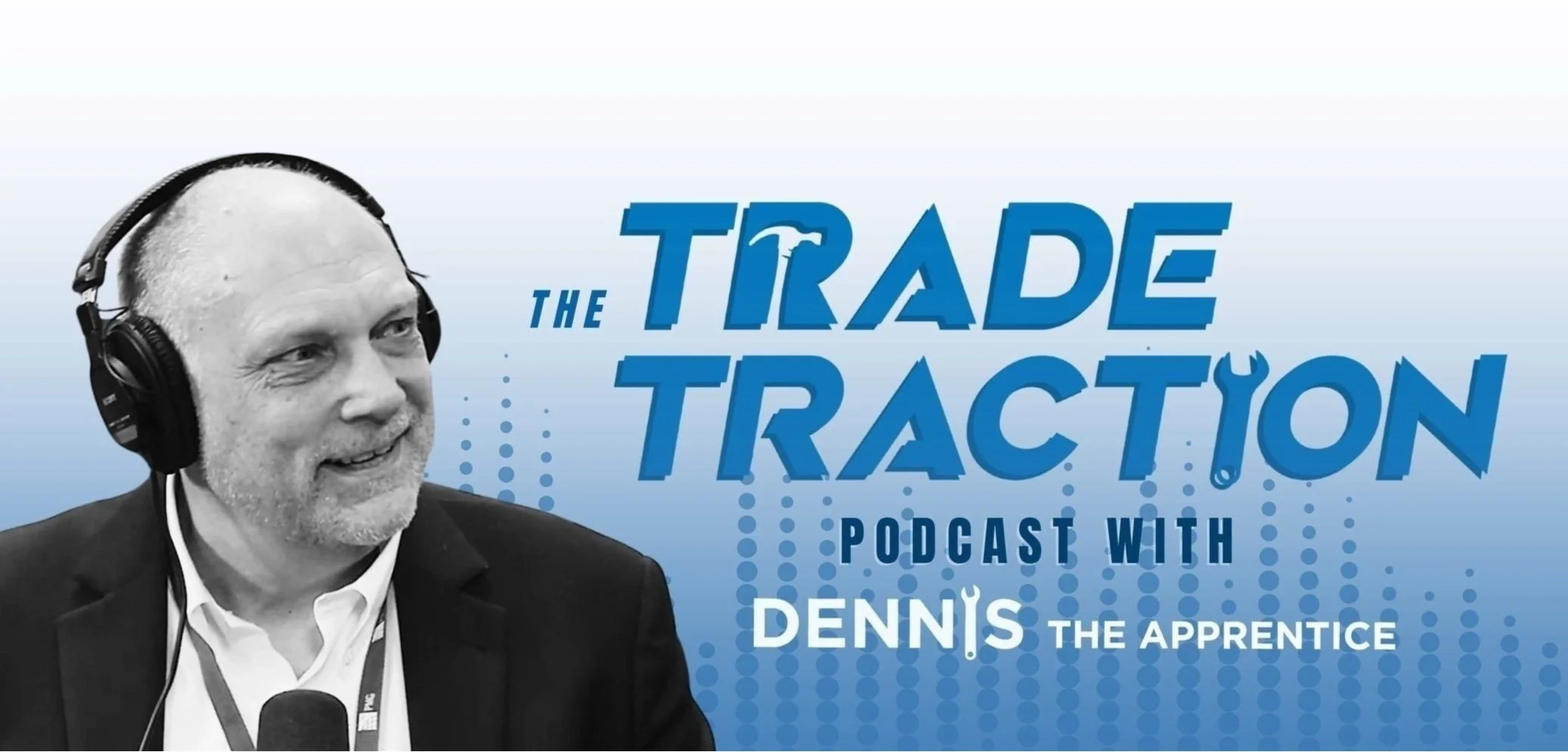 Podcast Dennis The Apprentice