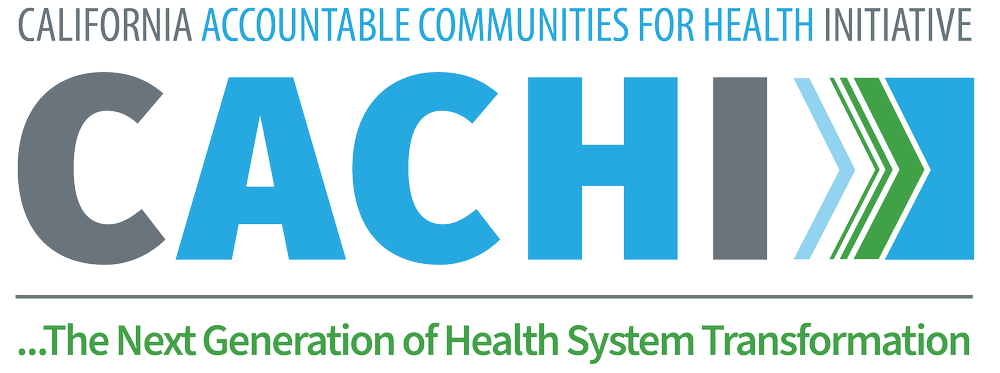California Accountable Communities for Health Initiative (CACHI)